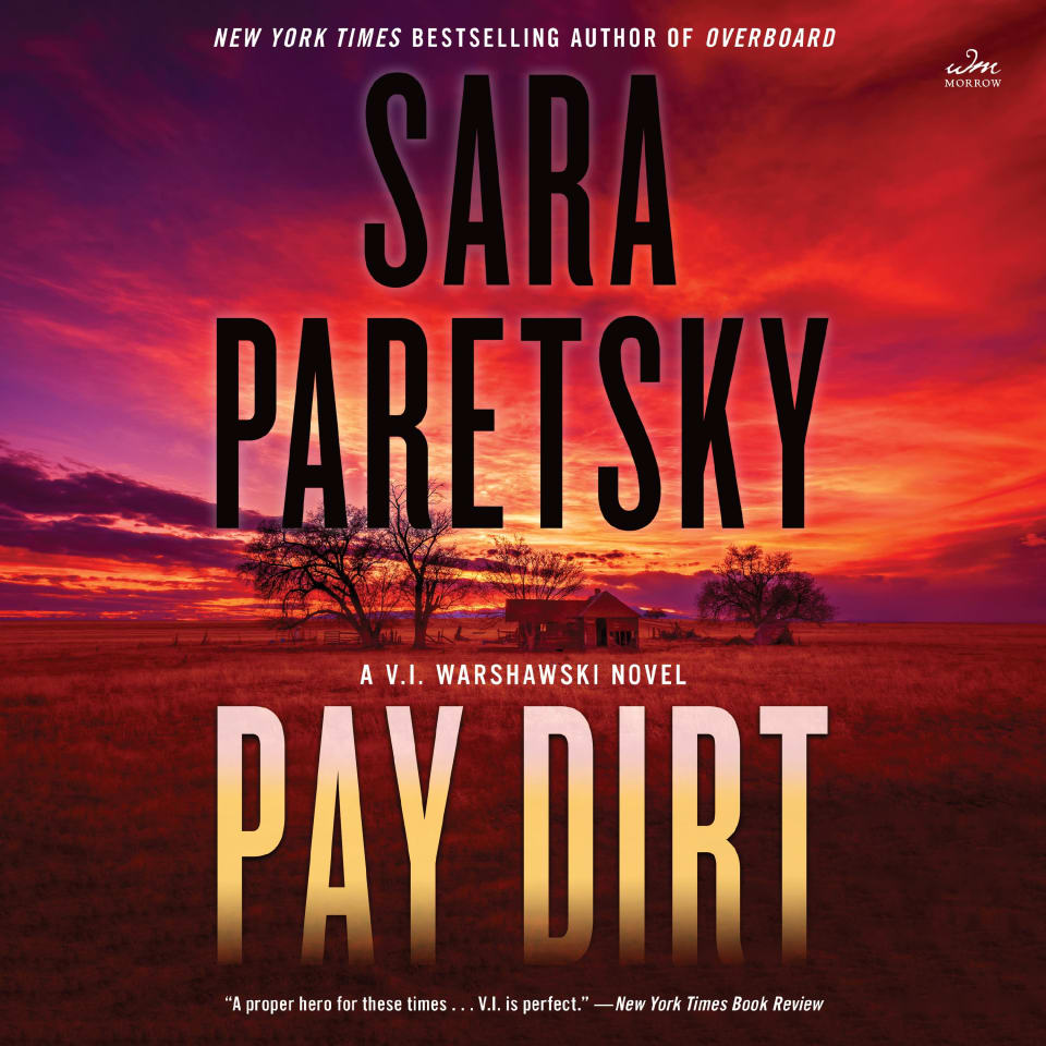 Pay Dirt by Sara Paretsky - Audiobook