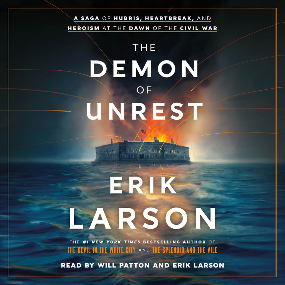 The Demon of Unrest by Erik Larson - Audiobook