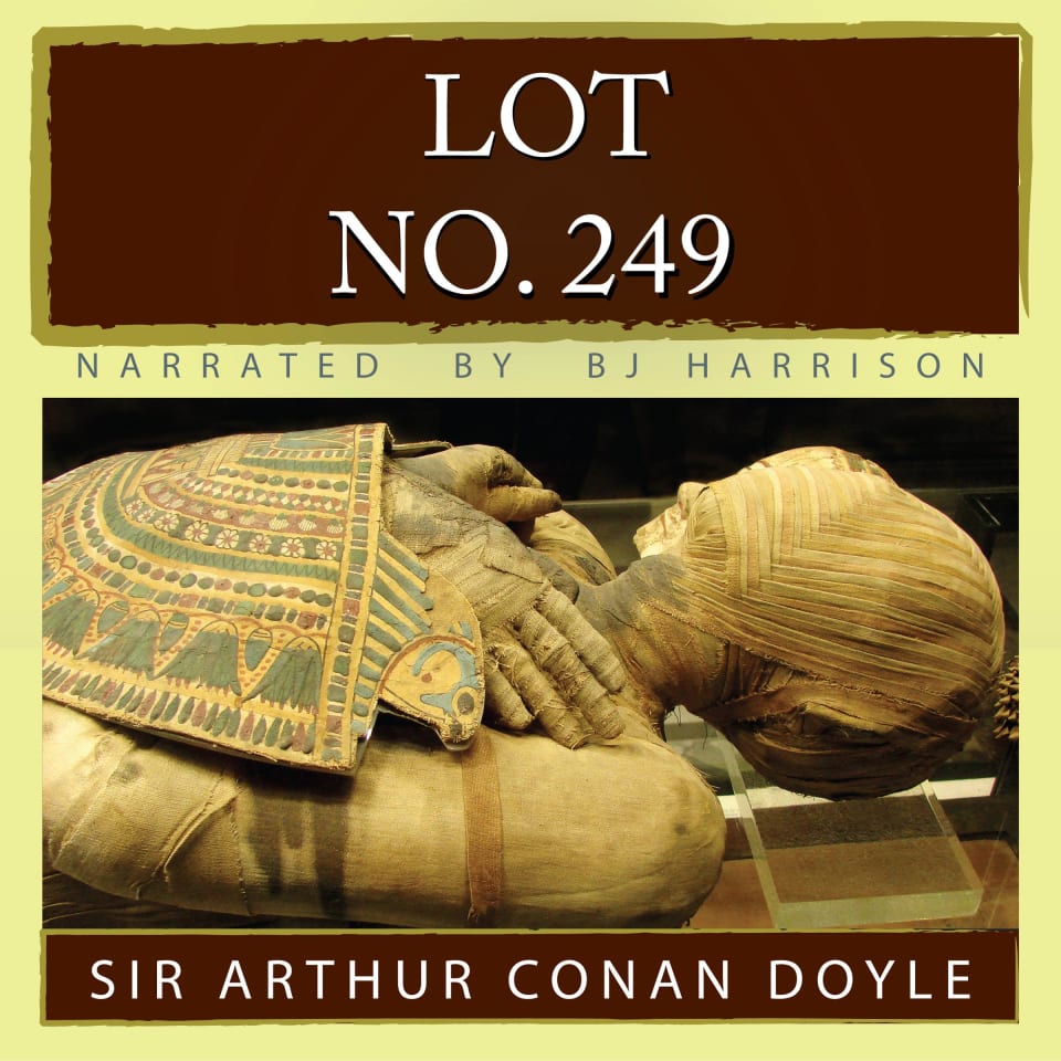 Lot No. 249 by Arthur Conan Doyle - Audiobook