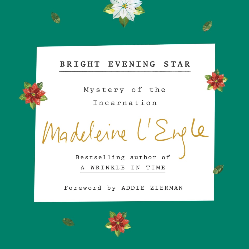 Bright Evening Star by Addie Zierman & Madeleine L'Engle - Audiobook