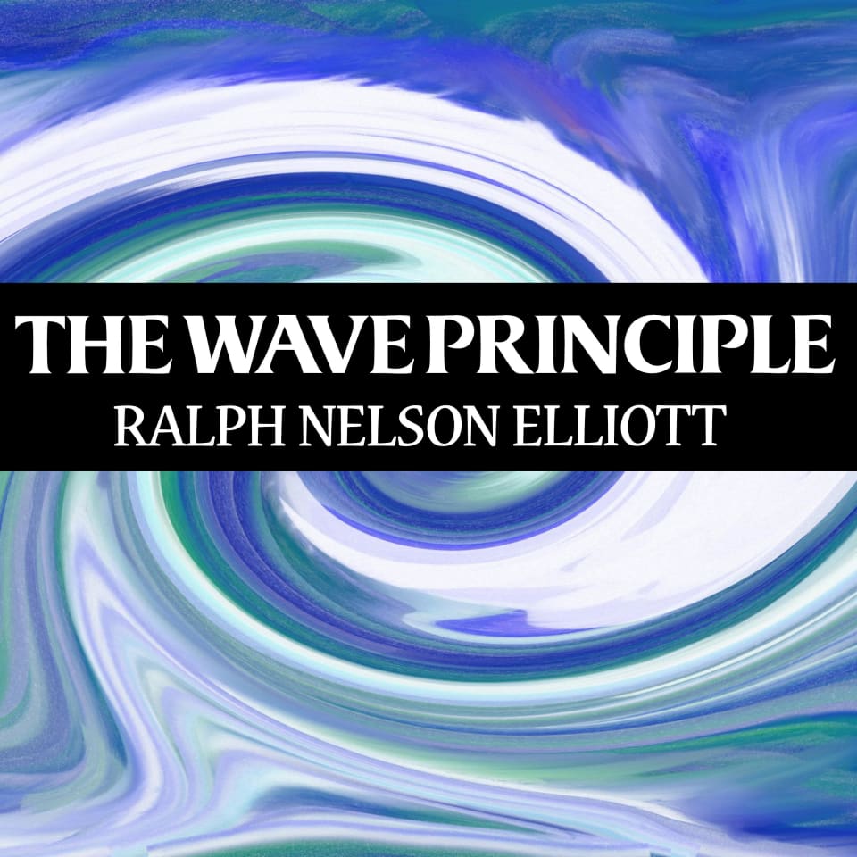 The Wave Principle by Ralph Nelson Elliott - Audiobook