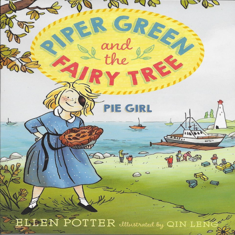 Piper Green and the Fairy Tree: Pie Girl by Ellen Potter - Audiobook