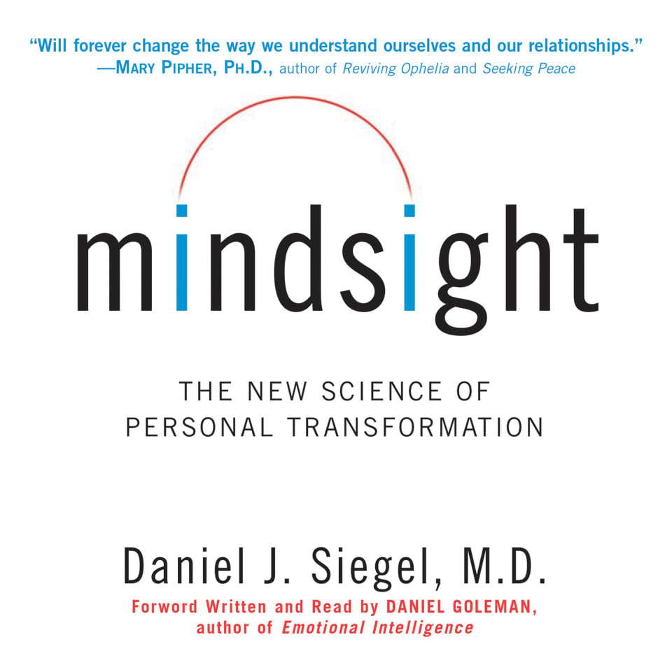 Mindsight by Daniel J. Siegel - Audiobook