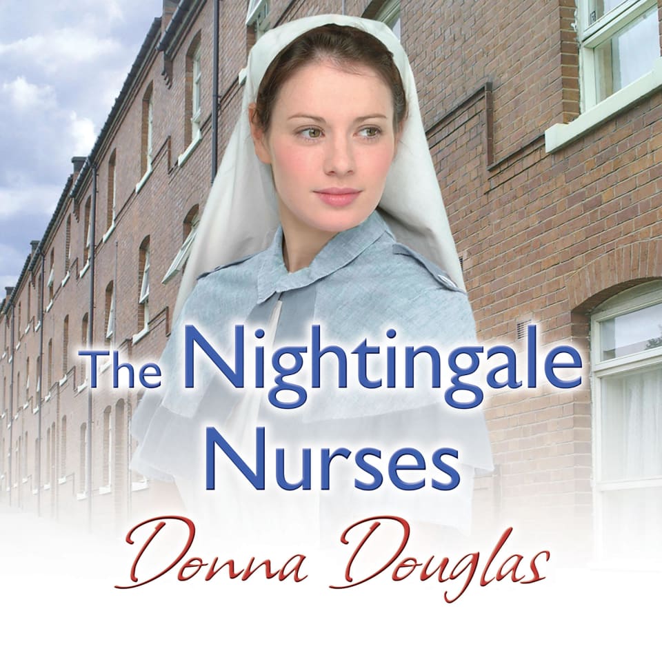 The Nightingale Nurses by Donna Douglas - Audiobook