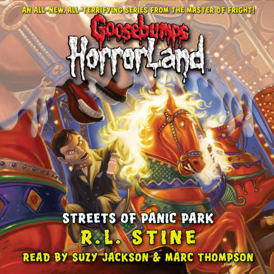 The Streets Of Panic Park (Goosebumps HorrorLand #12) by R. L. Stine ...
