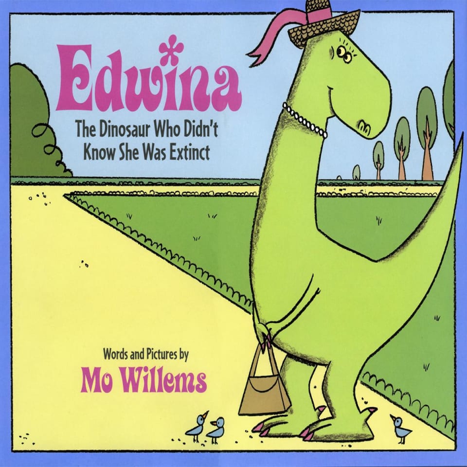 Edwina, The Dinosaur Who Didn't Know She Was Extinct by Mo Willems ...