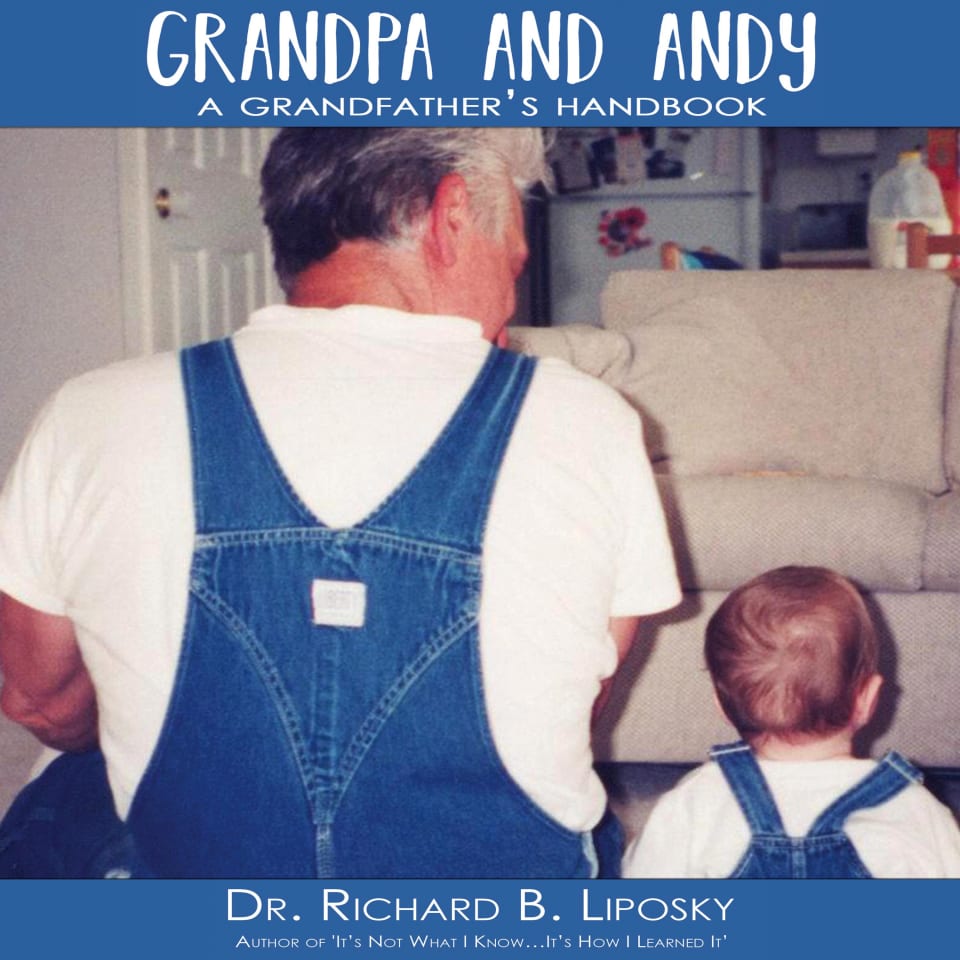 Grandpa and Andy by Dr. Richard B. Liposky - Audiobook