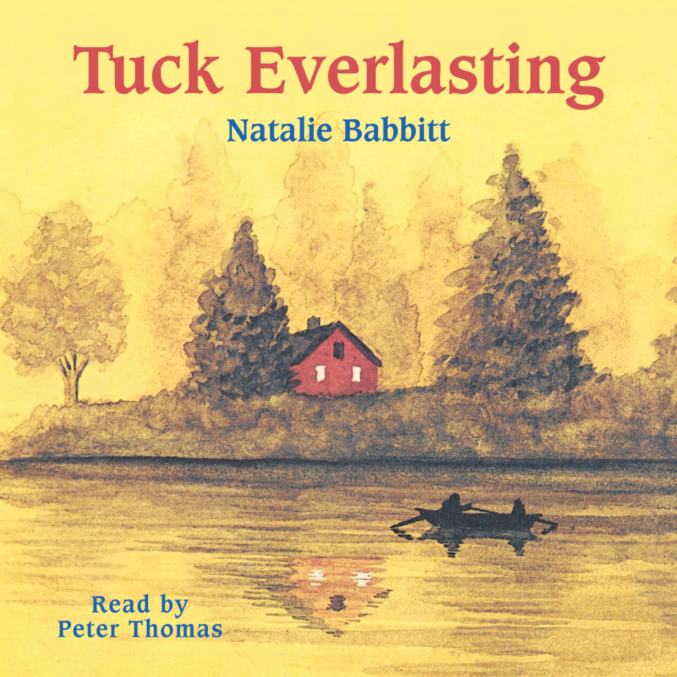 Tuck Everlasting by Natalie Babbitt - Audiobook
