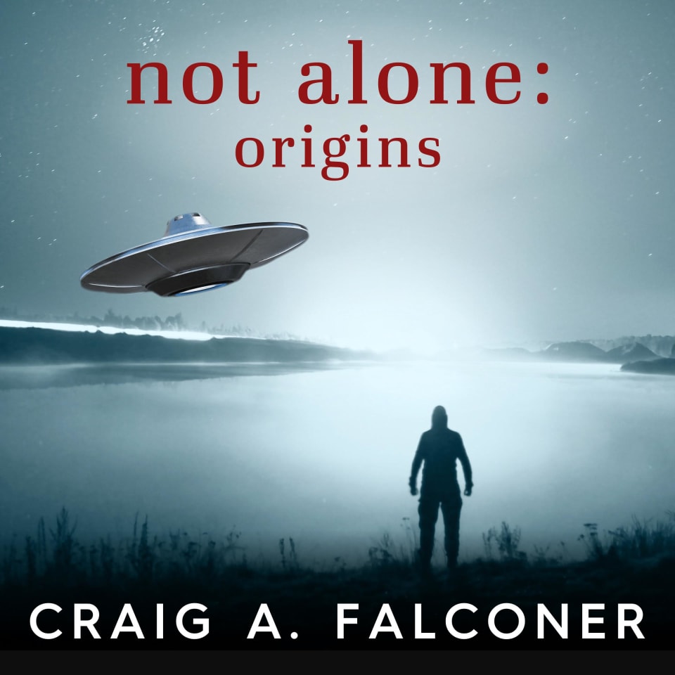 Not Alone: Origins by Craig A. Falconer - Audiobook