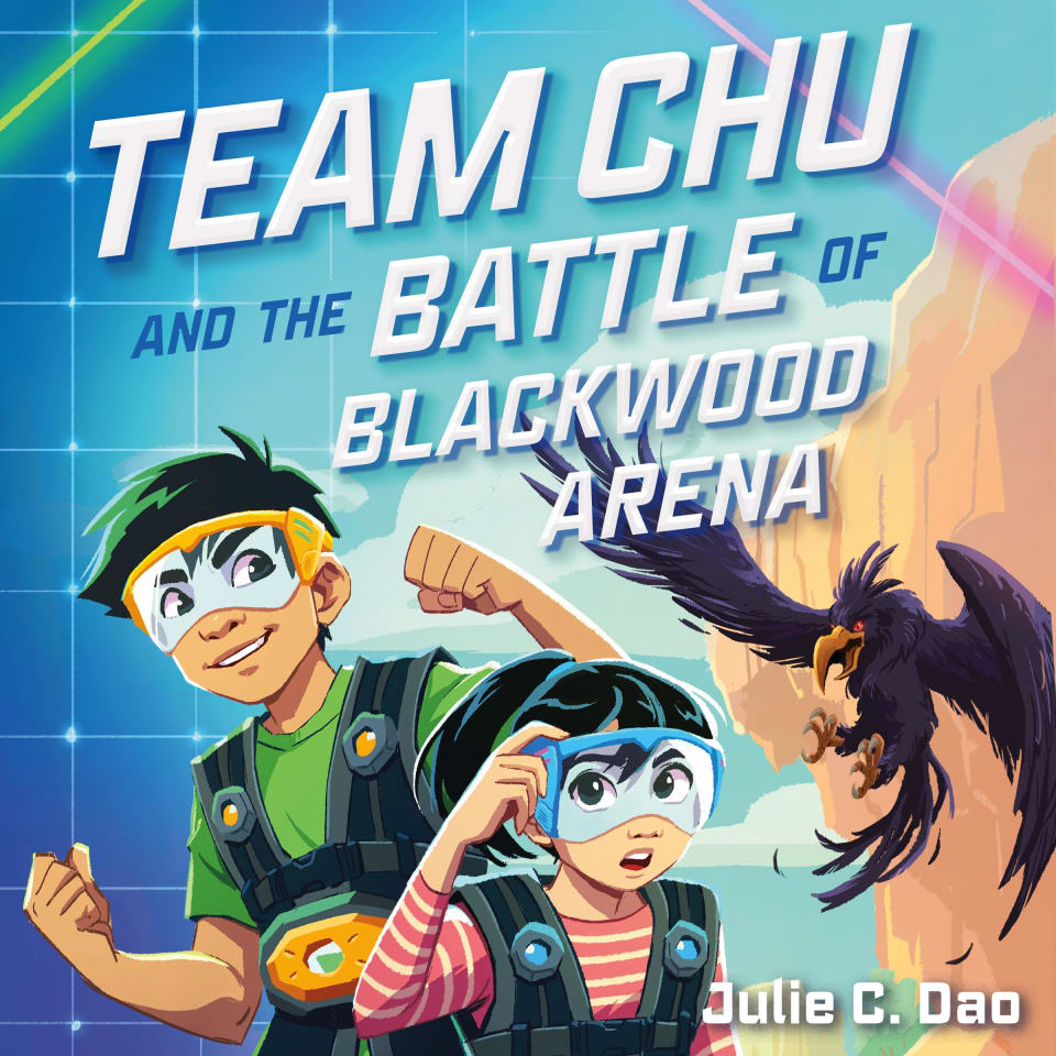 Team Chu and the Battle of Blackwood Arena by Julie C. Dao - Audiobook