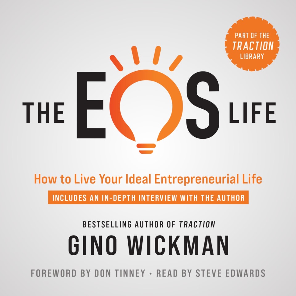 The EOS Life by Gino Wickman - Audiobook