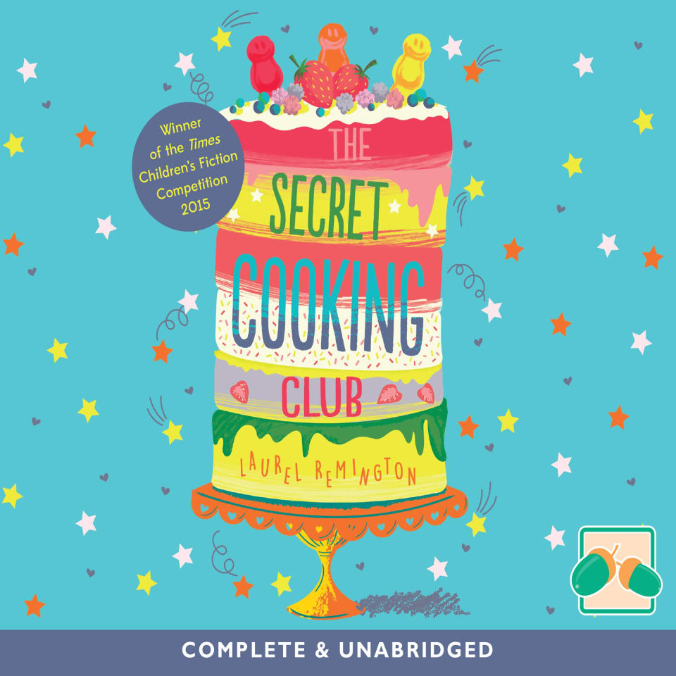 The Secret Cooking Club by Laurel Remington - Audiobook