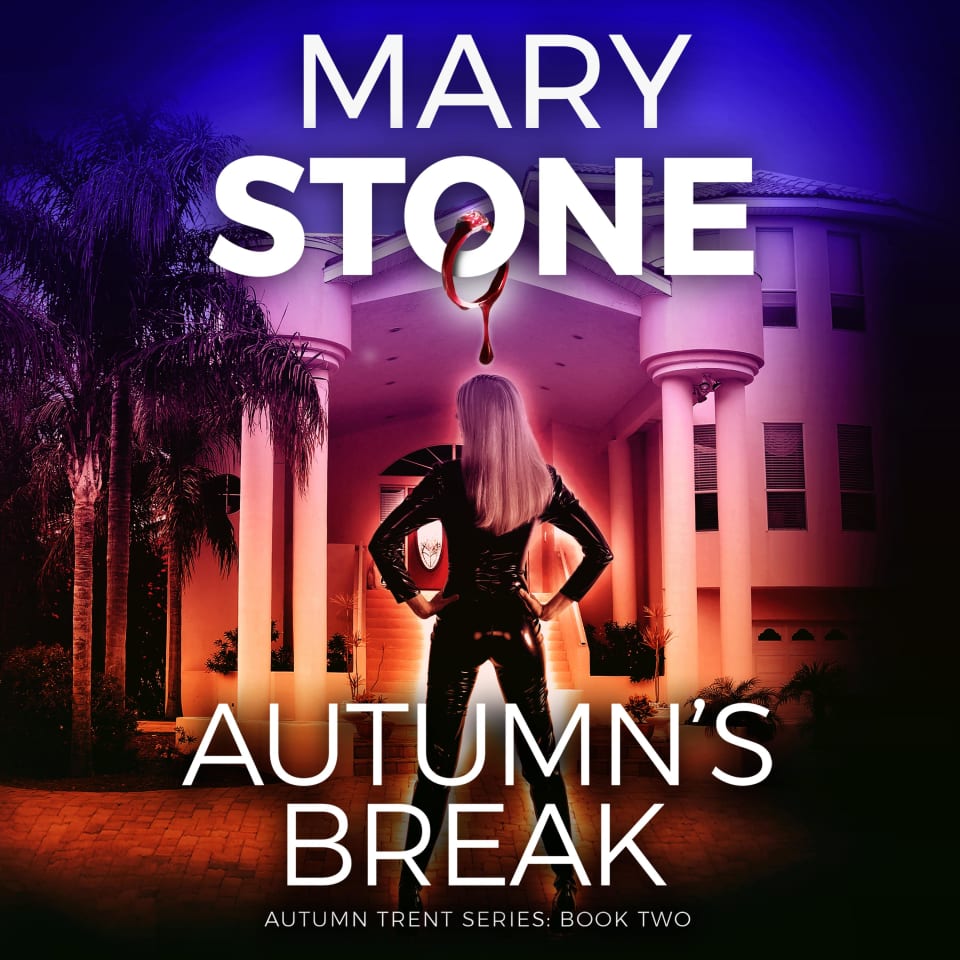 Autumn's Break: Autumn Trent Series by Mary Stone - Audiobook