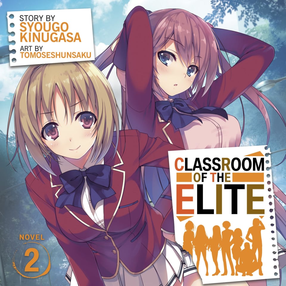 Classroom of the Elite (Light Novel) Vol. 2 by Tomoseshunsaku & Syougo Kinugasa - Audiobook