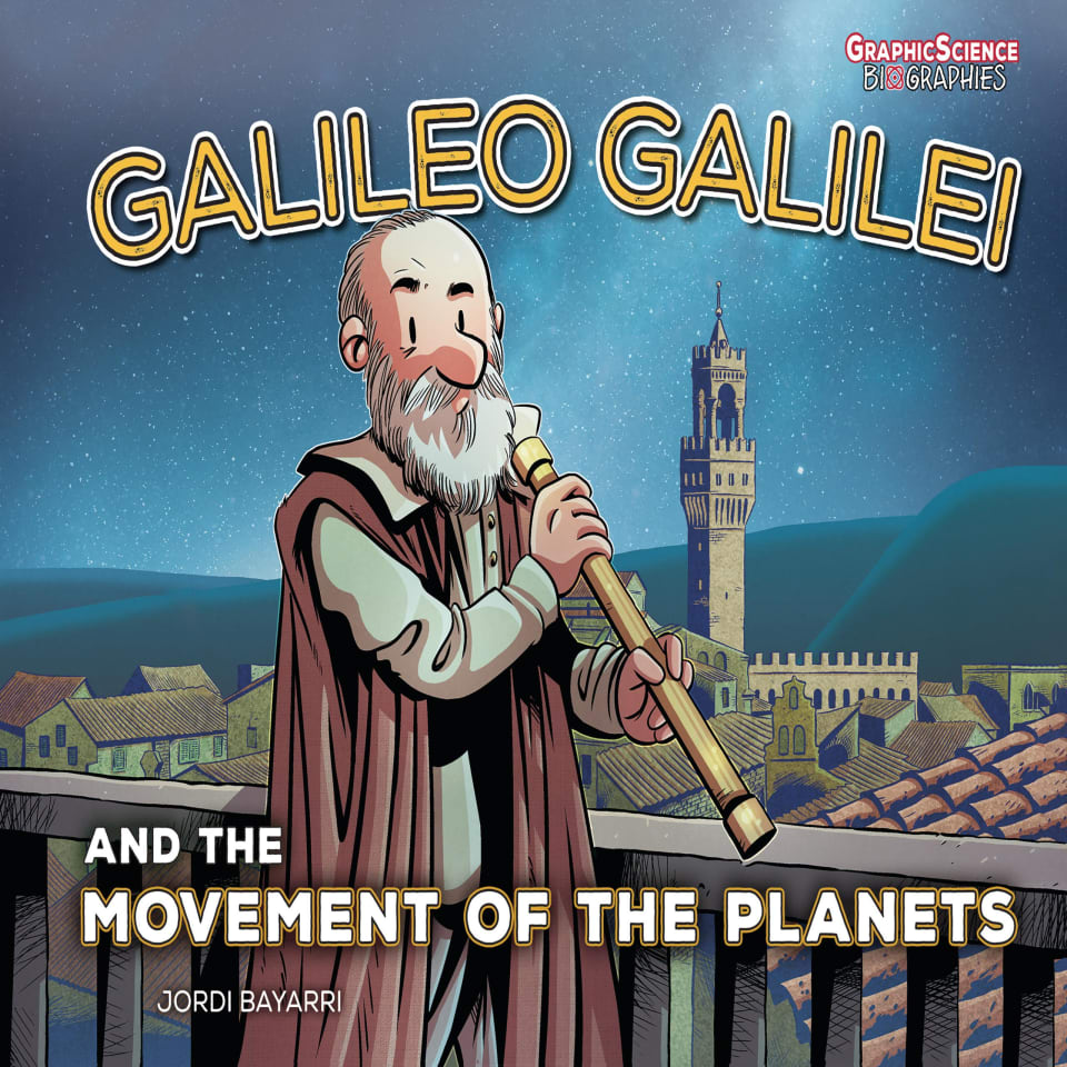 Galileo Galilei and the Movement of the Planets by Jordi Bayarri Dolz ...