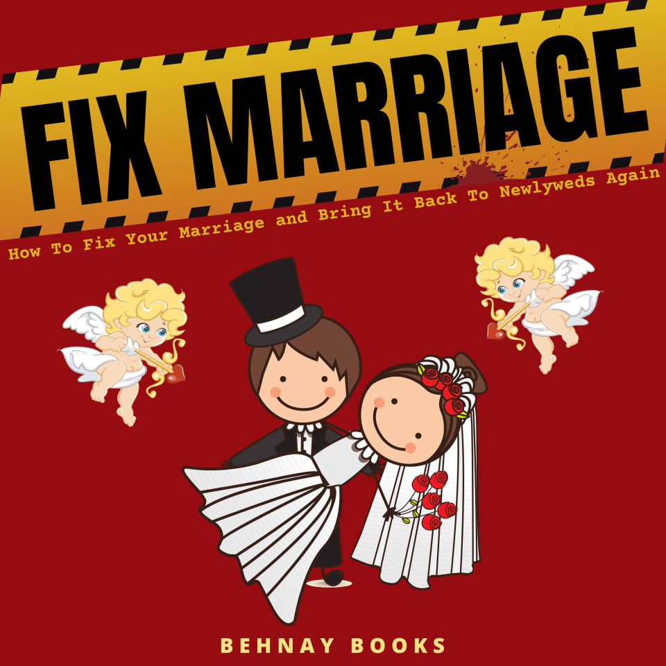 Fix Marriage by Behnay Books - Audiobook