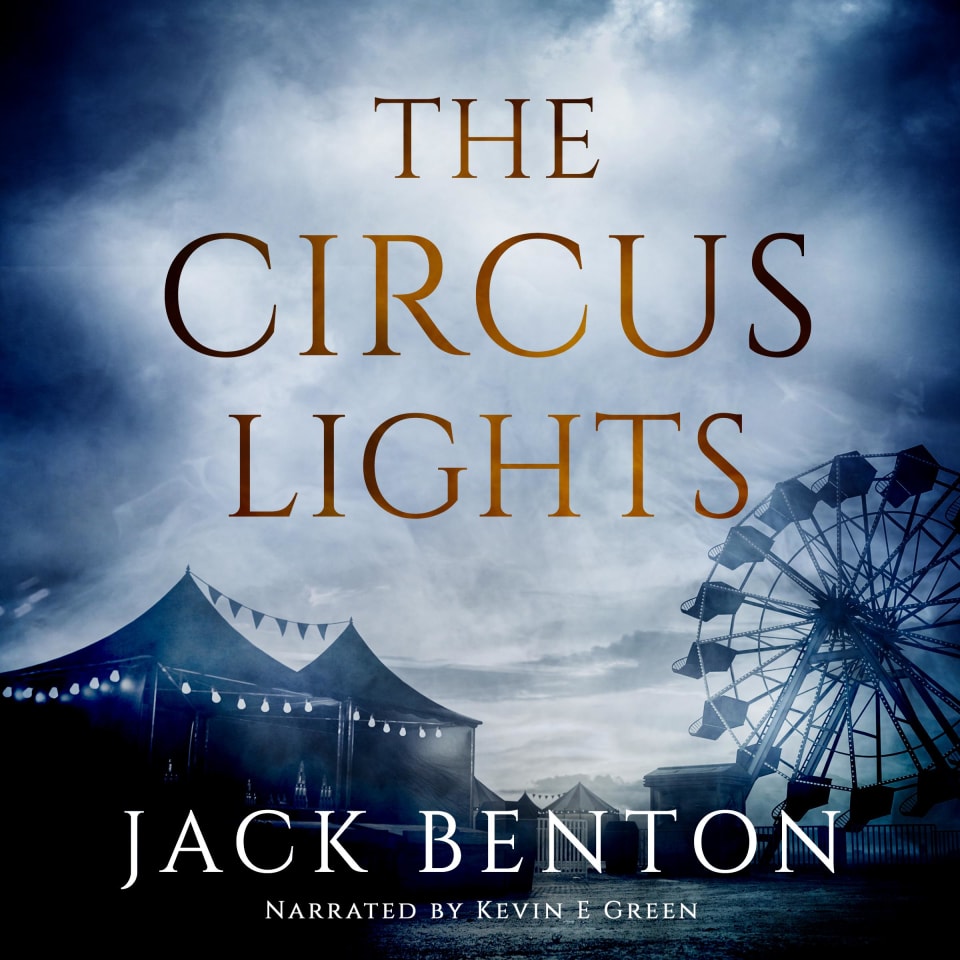 The Circus Lights by Jack Benton - Audiobook