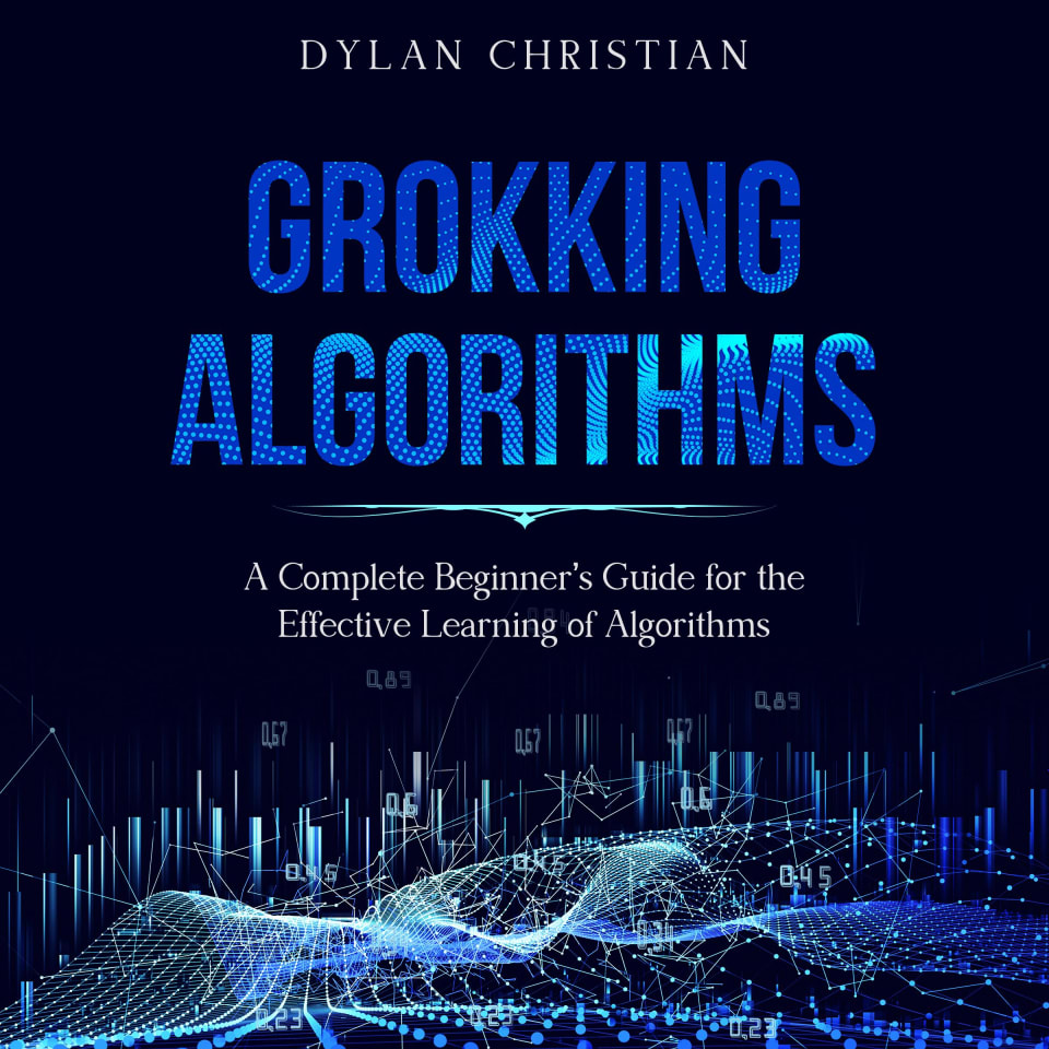 Grokking Algorithms by Dylan Christian - Audiobook
