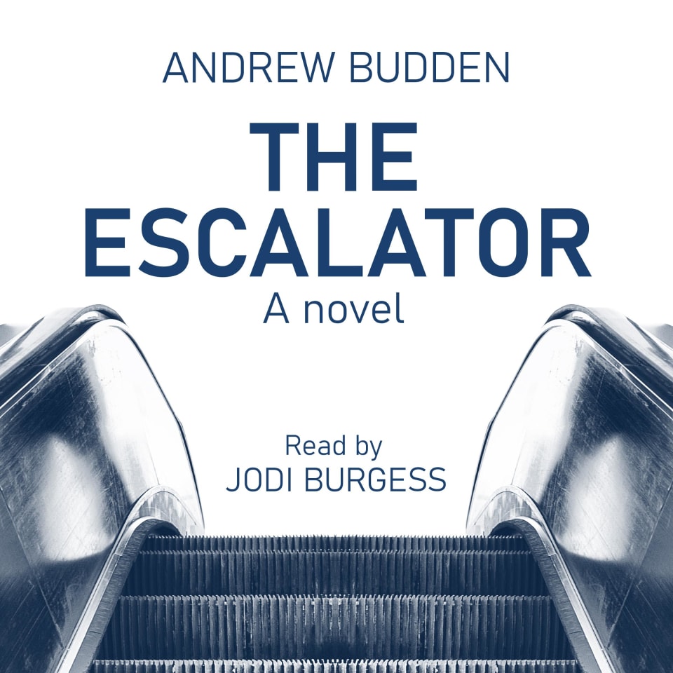 The Escalator by Andrew Budden - Audiobook