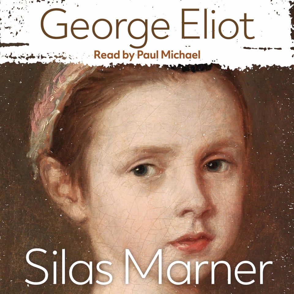 Silas Marner by George Eliot - Audiobook