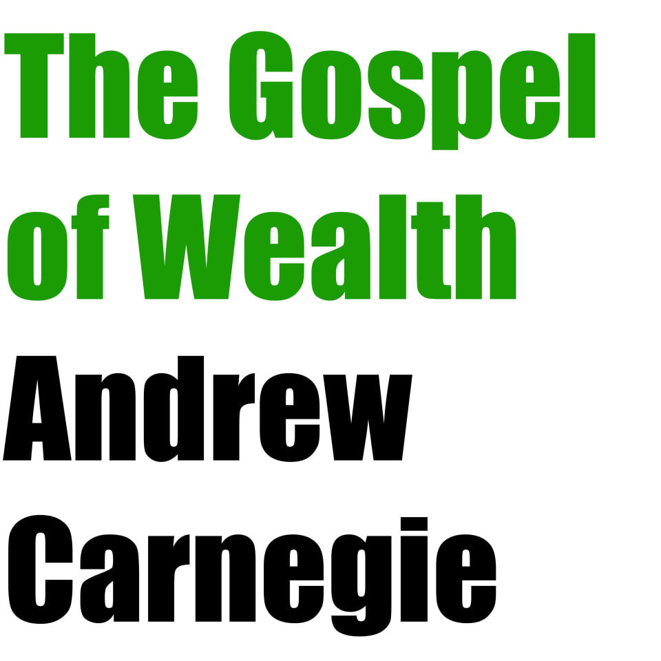 The Gospel of Wealth by Andrew Carnegie - Audiobook