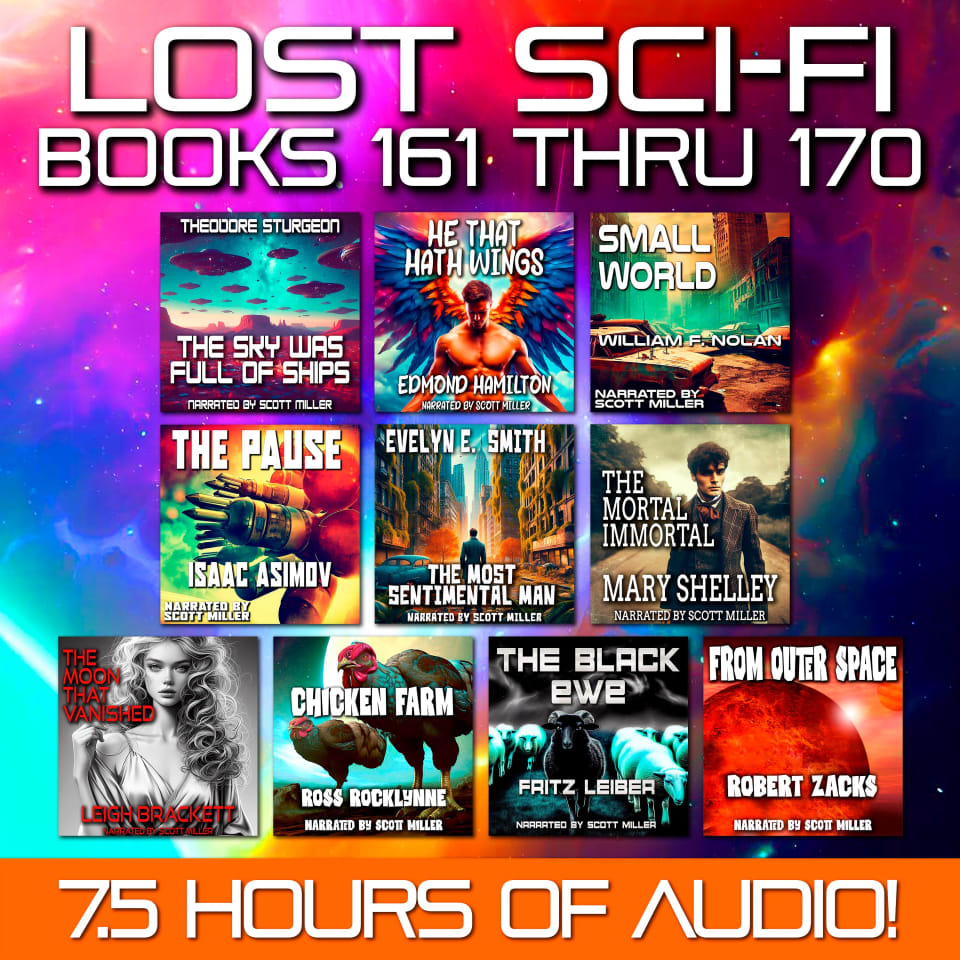 Lost Sci-Fi Books 161 thru 170 by Collected Authors - Audiobook (No ...