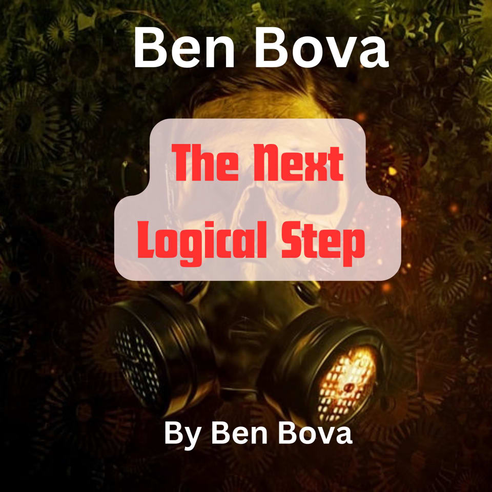 Ben Bova: The Next Logical Step by Ben Bova - Audiobook