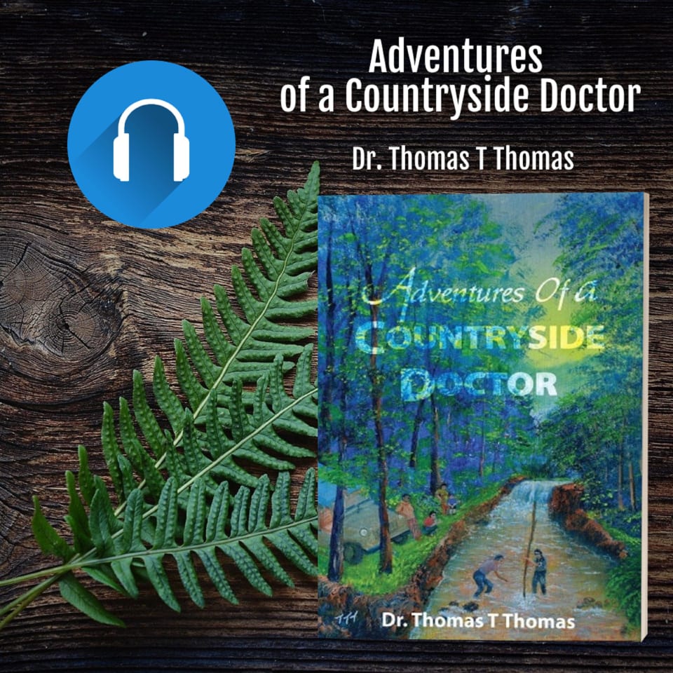 Adventures of a Countryside Doctor by Dr. Thomas T Thomas - Audiobook