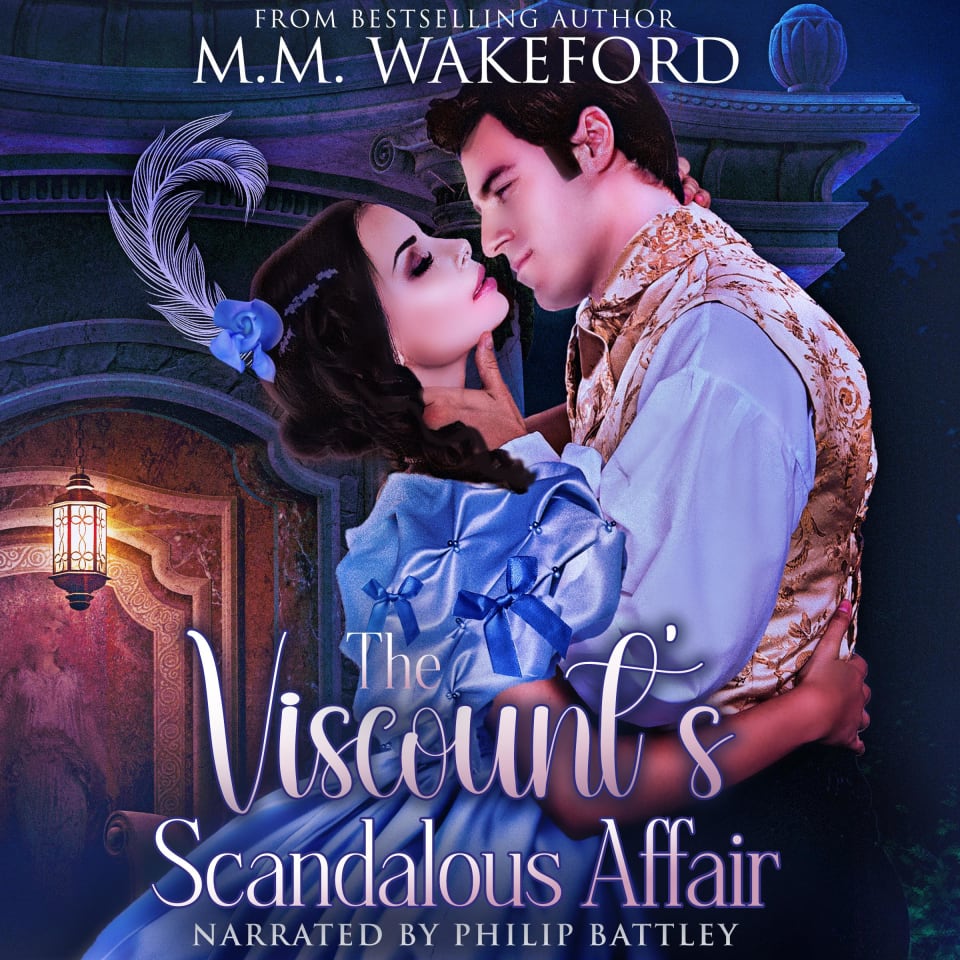 The Viscount's Scandalous Affair by M.M. Wakeford - Audiobook