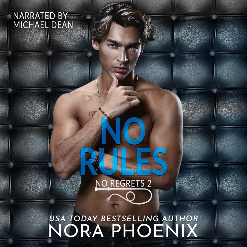 No Rules by Nora Phoenix - Audiobook