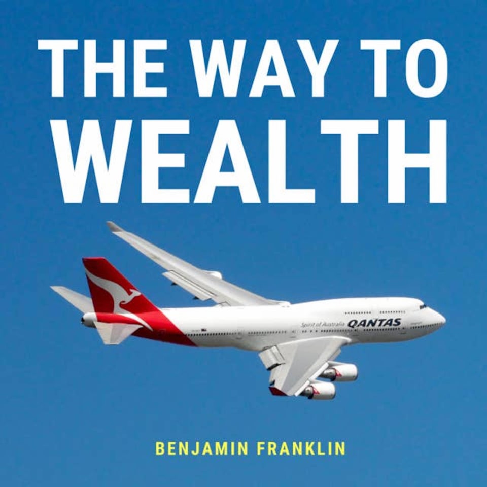 The Way to Wealth by Benjamin Franklin - Audiobook