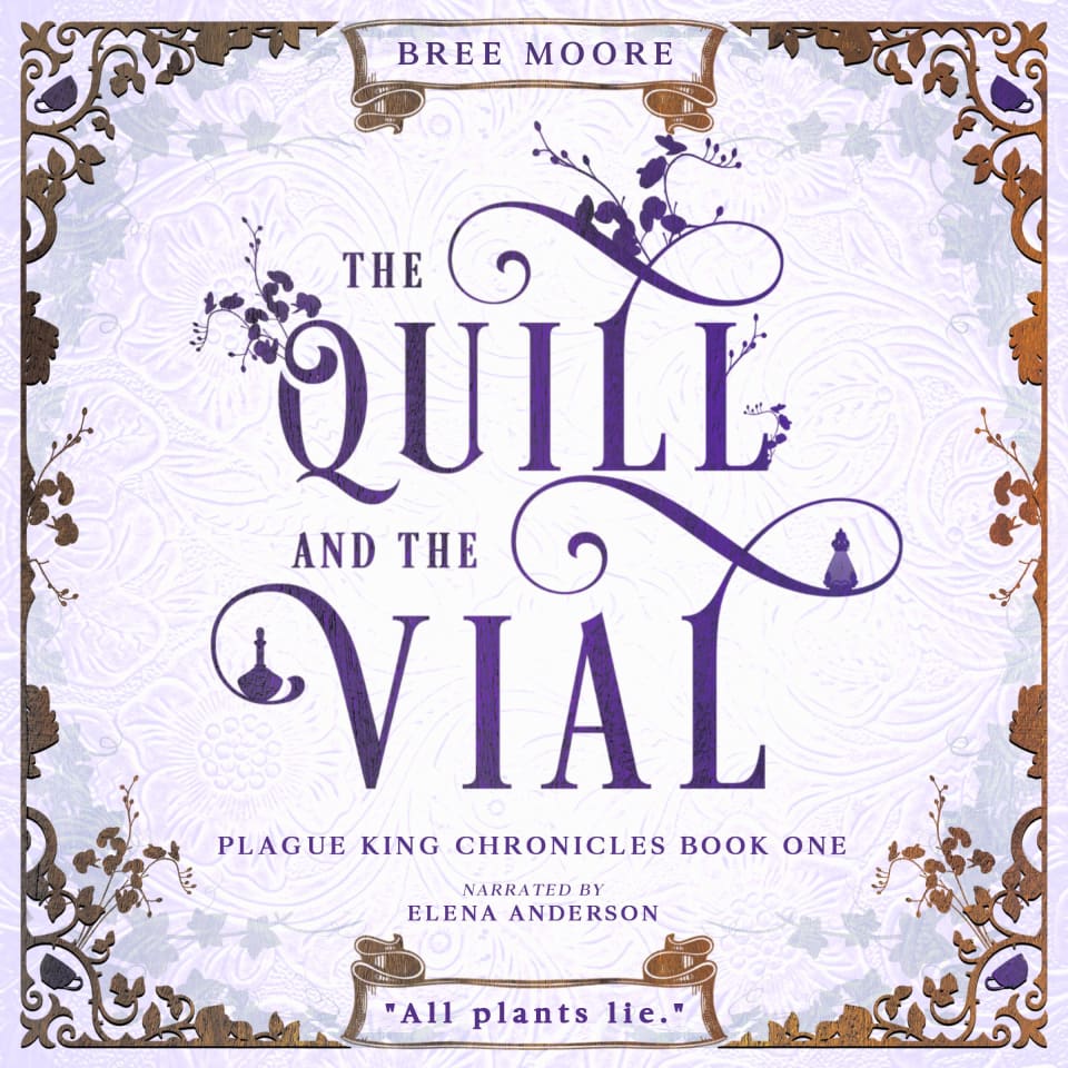 The Quill and the Vial by Bree Moore - Audiobook