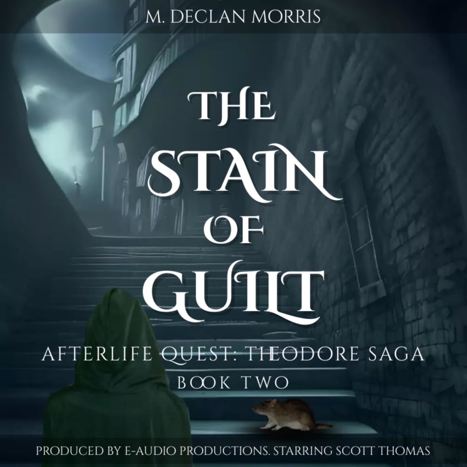 The Stain Of Guilt by M. Declan Morris - Audiobook