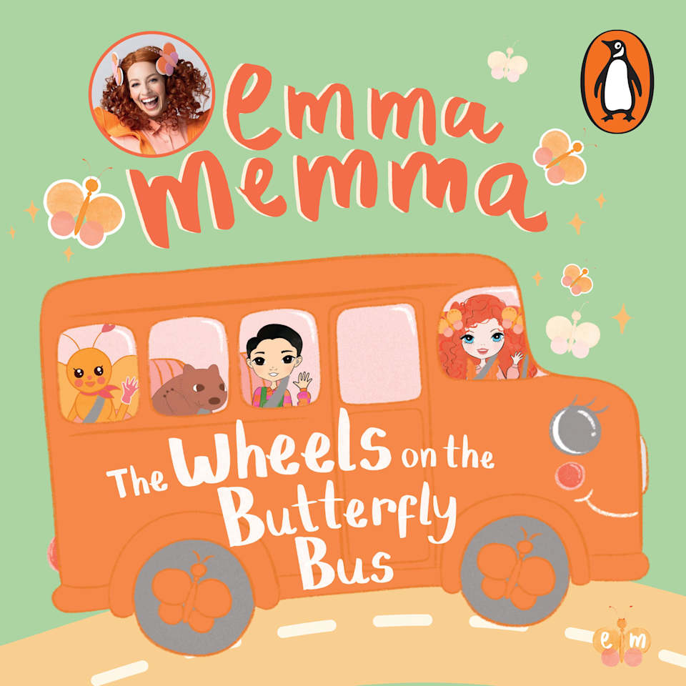 Emma Memma: The Wheels on the Butterfly Bus by Emma Memma - Audiobook