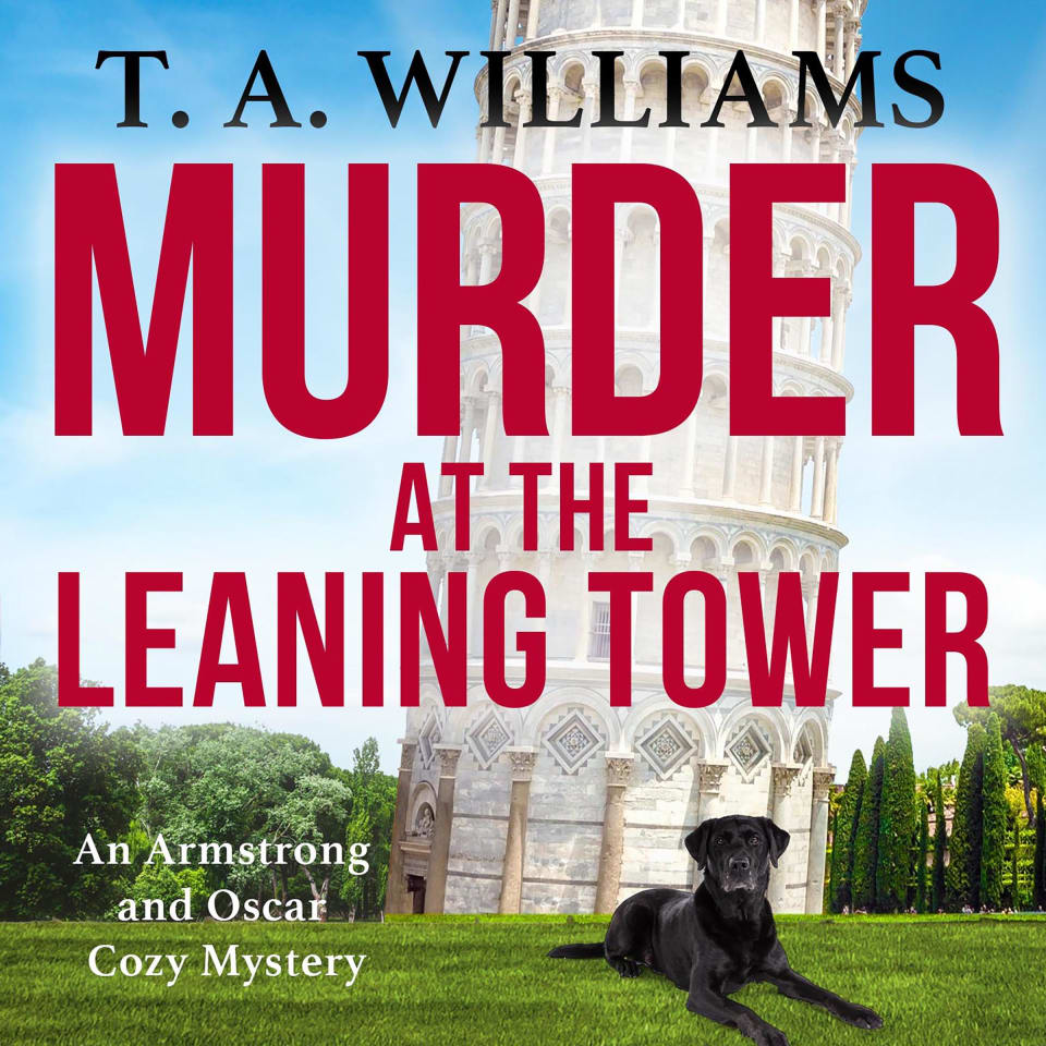 Murder at the Leaning Tower by T. A. Williams - Audiobook