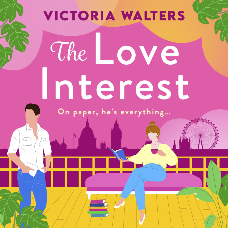 The Love Interest by Victoria Walters - Audiobook
