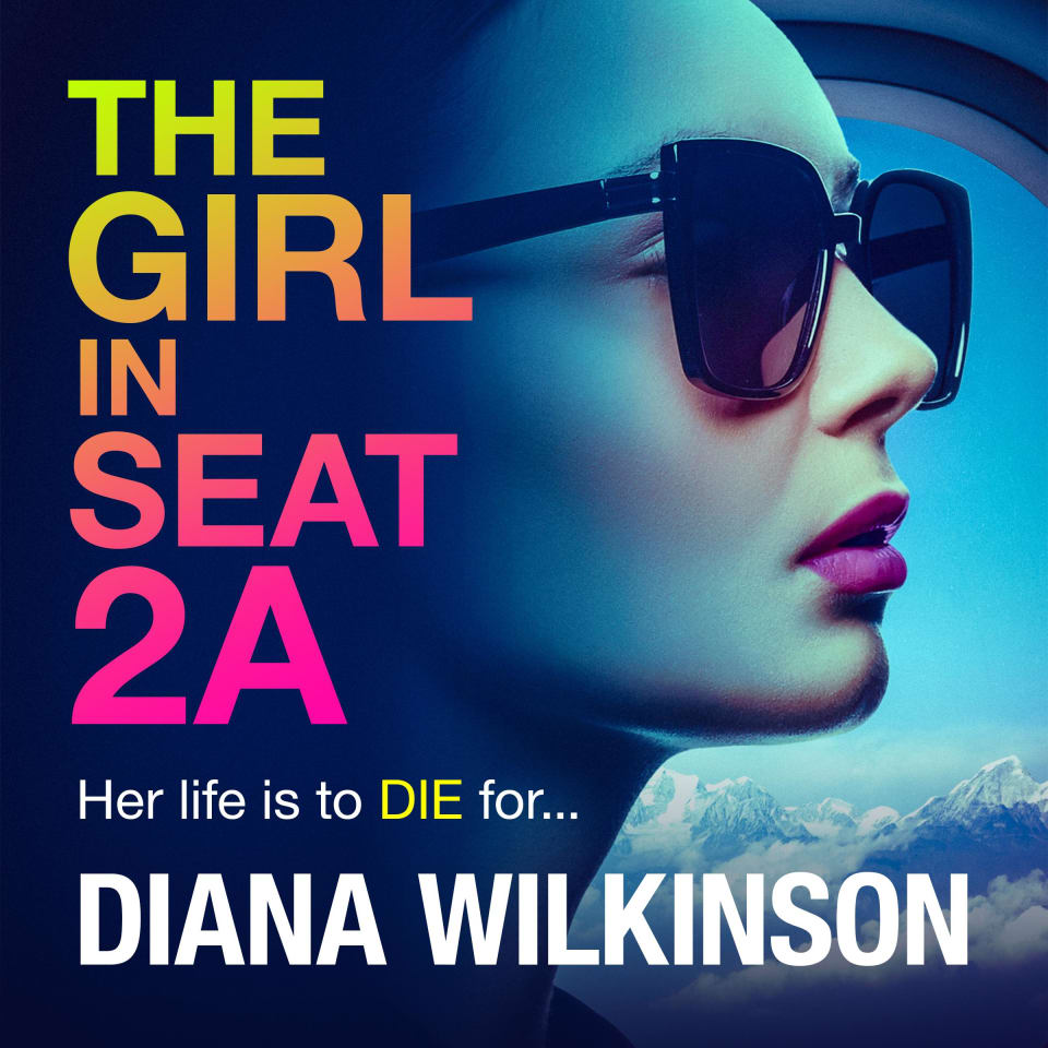 The Girl in Seat 2A by Diana Wilkinson - Audiobook (No Subscription)