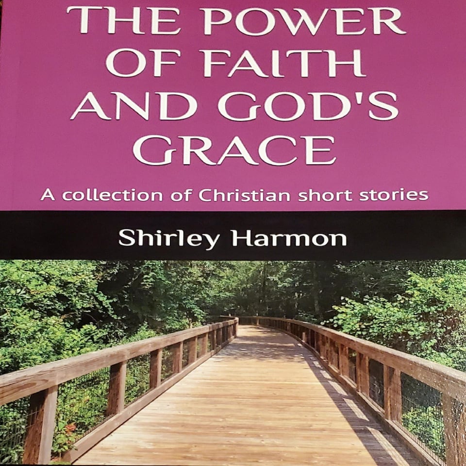 The Power of Faith and God's Grace by Shirley Harmon - Audiobook