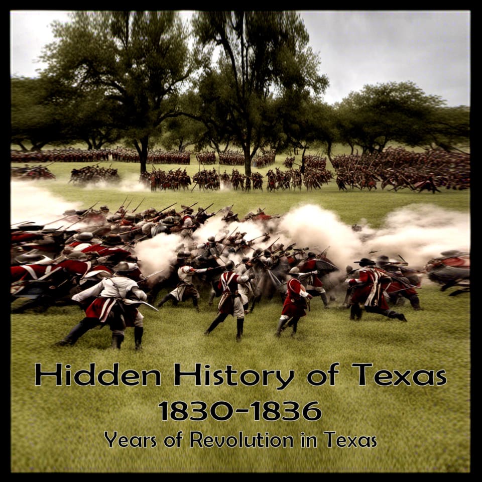Hidden History of Texas 1830-1836 by Hank Wilson - Audiobook