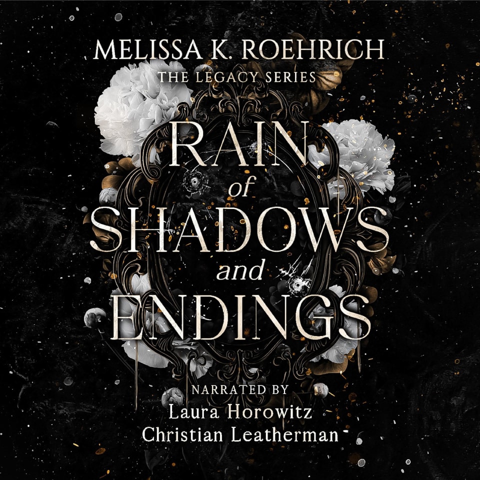 Rain of Shadows and Endings by Melissa K. Roehrich - Audiobook