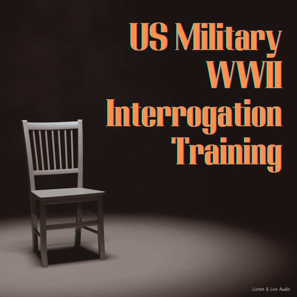 US Military WWII Interrogation Training by US Military - Audiobook