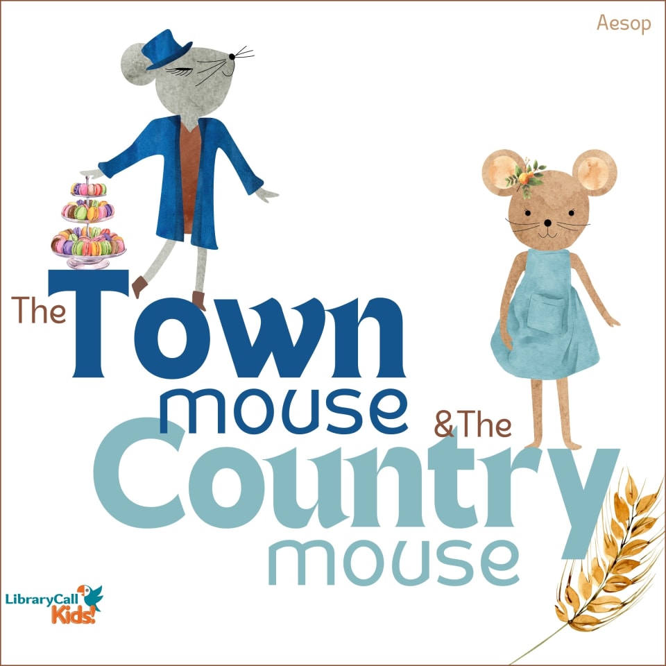 The Town Mouse and the Country Mouse by Aesop & Madeline Walton-Hadlock ...