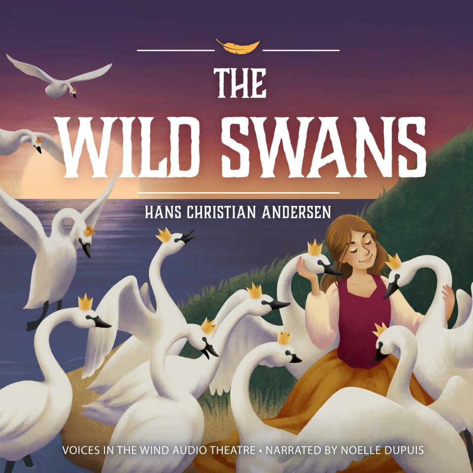The Wild Swans by Diane Vanden Hoven & Hans Christian Andersen - Audiobook