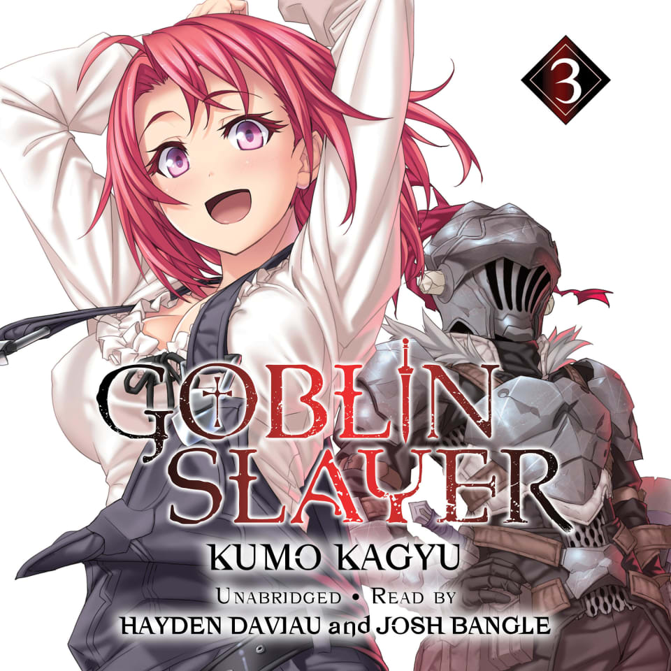 Goblin Slayer, Vol. 3 by Kevin Steinbach & Kumo Kagyu - Audiobook