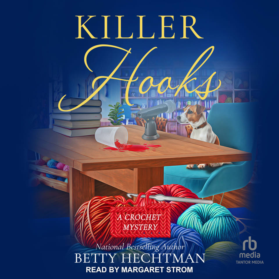 Killer Hooks by Betty Hechtman - Audiobook