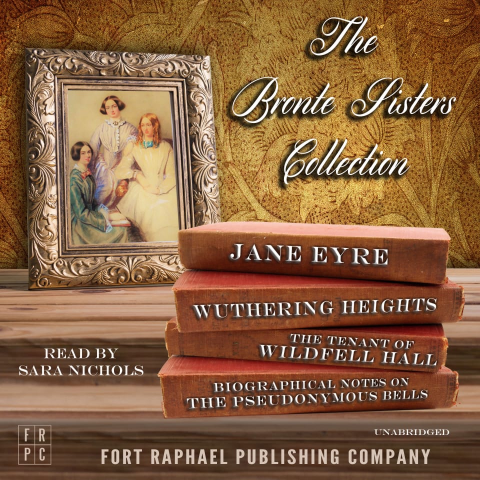 The Brontë Sisters Collection - Jane Eyre - Wuthering Heights - The ...