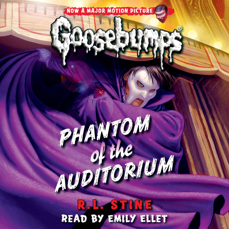 Phantom of the Auditorium (Classic Goosebumps #20) by R. L. Stine ...