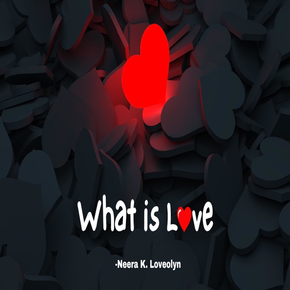 What is Love? by Neera Kankara - Audiobook