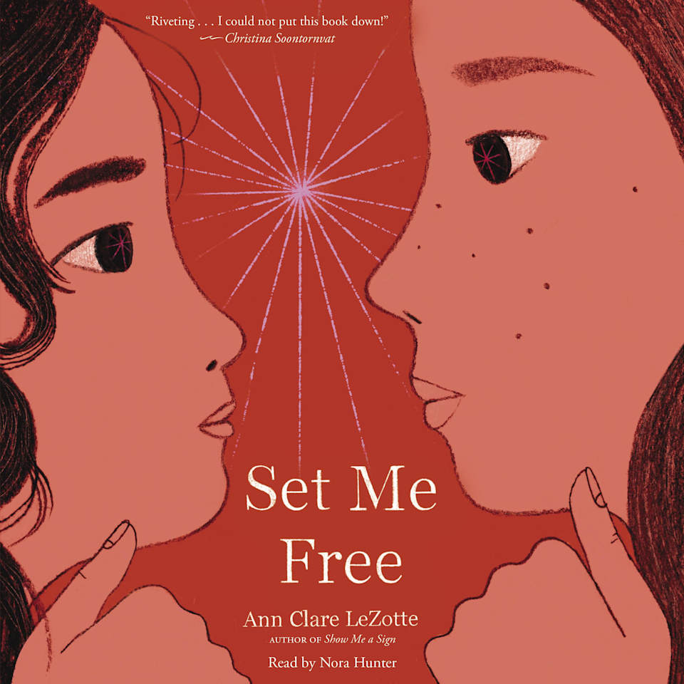 Set Me Free (Show Me a Sign, Book 2) by Ann Clare LeZotte - Audiobook