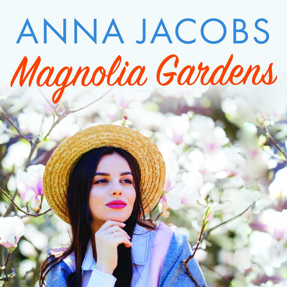 Magnolia Gardens by Anna Jacobs - Audiobook